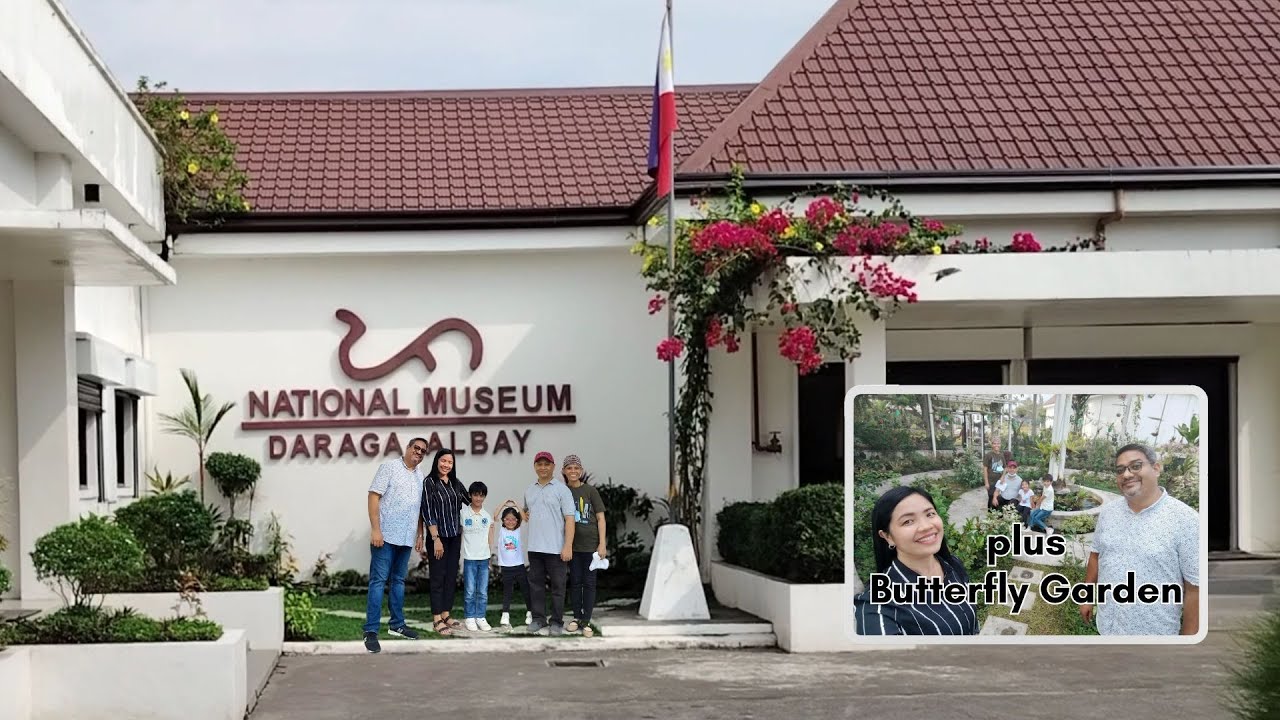 NATIONAL MUSEUM + Butterfly Garden l Daraga, Albay - YouTube