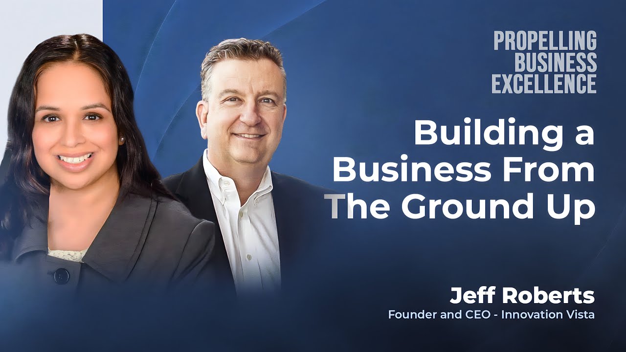 Unlocking IT Strategy and Innovation with Jeff Roberts Propelling ...