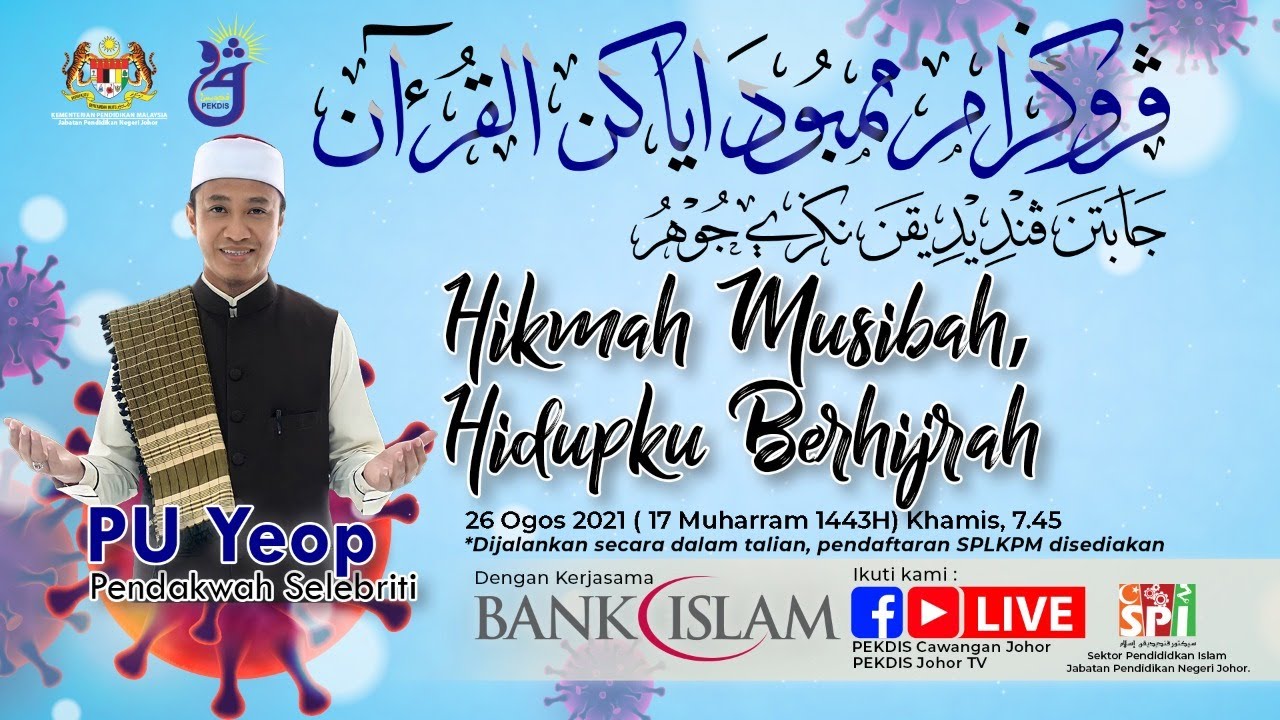 HIKMAH MUSIBAH HIDUPKU BERHIJRAH : PU YEOP - YouTube