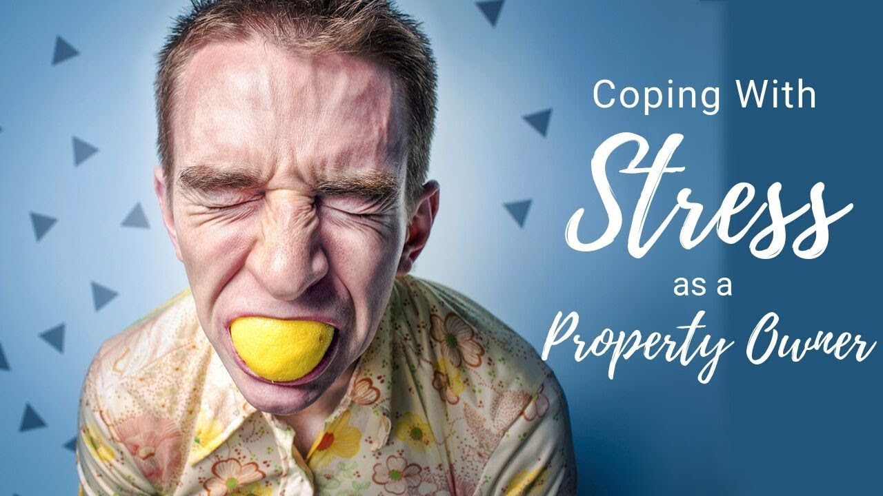 Coping with Stress as a Property Owner | Ep. #164 - YouTube