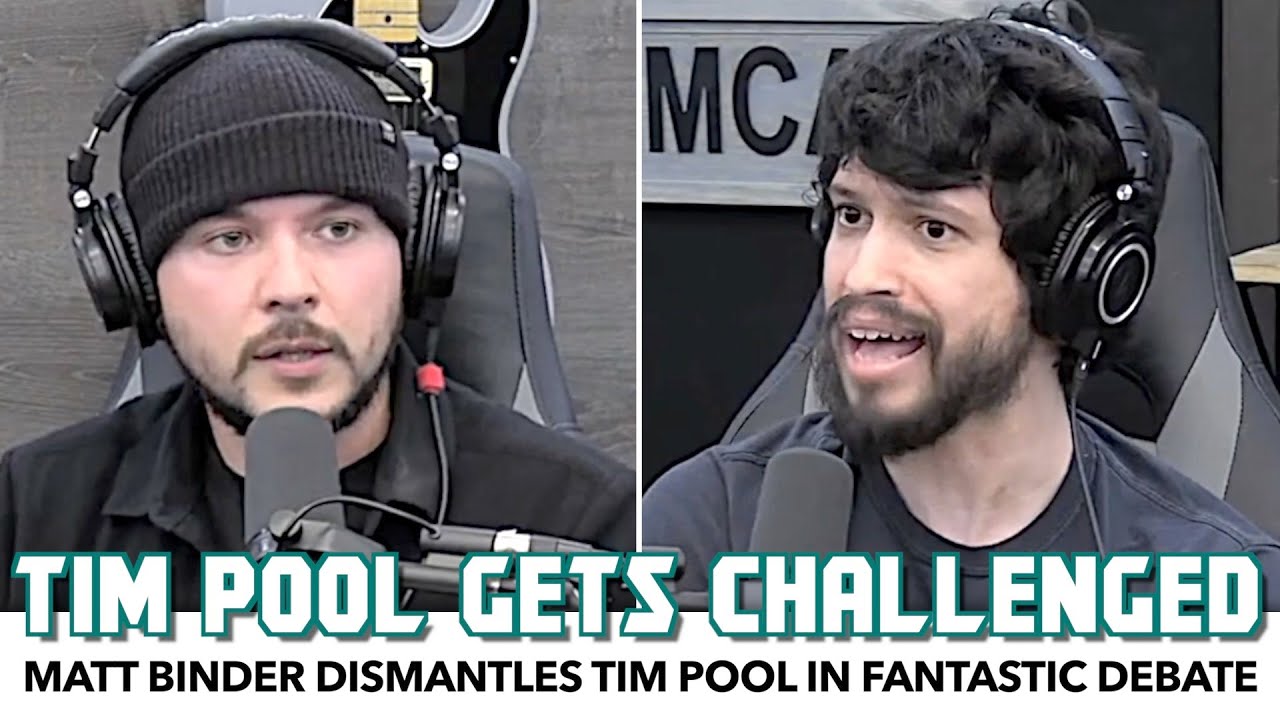 Matt Binder Dismantles Tim Pool In Fantastic Debate - YouTube