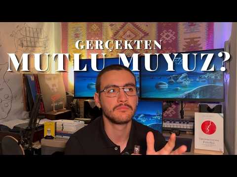 İnsan Mutluluğunun Görünmeyen Bedeli
