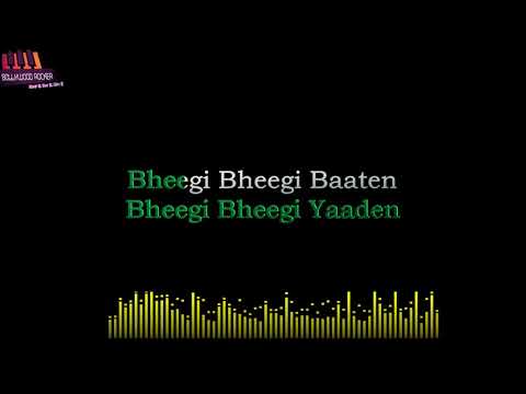 Bheegi Bheegi si hai raate karaoke|High Quality|Gangster