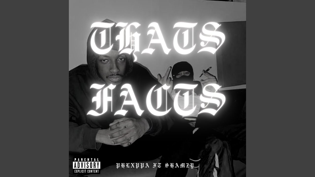 THATS FACTS (feat. Shamzy) - YouTube