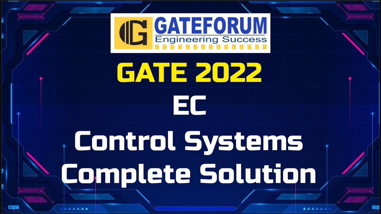 GATE 2022 Exam Solutions I Control Systems I Electronics ...