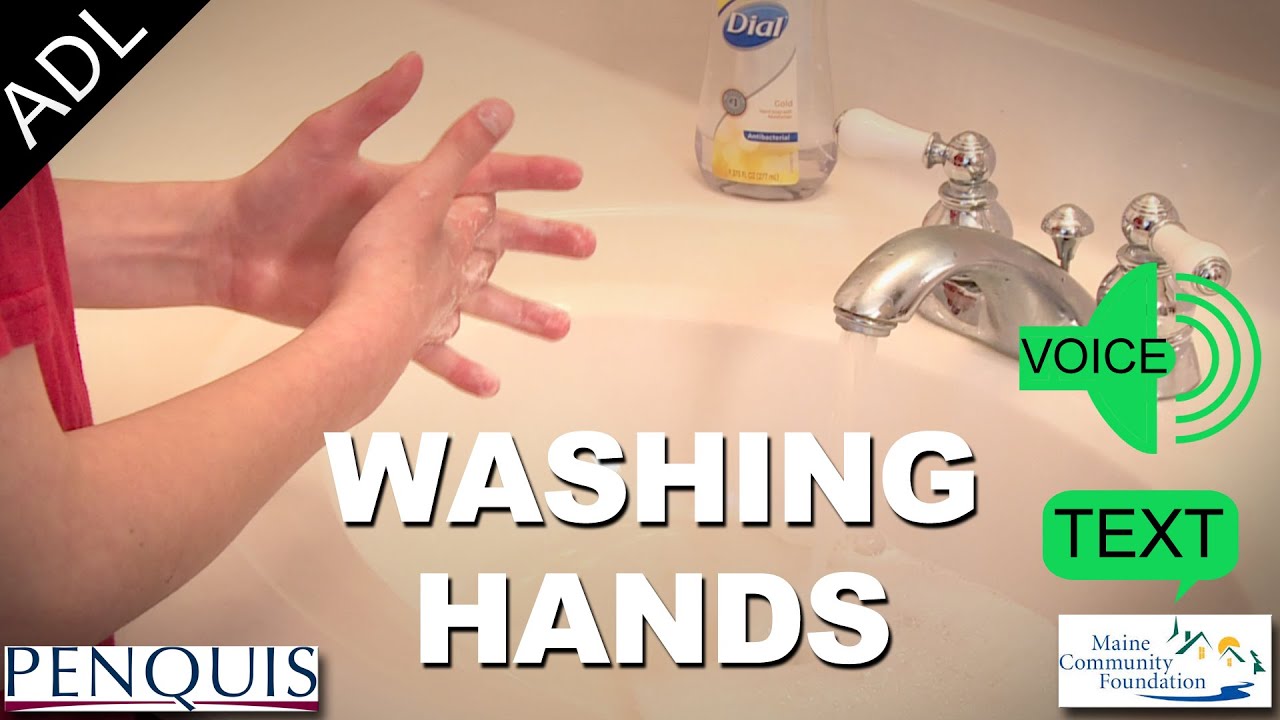 Washing Hands (Text and Voice) - Penquis ADL Tools - YouTube