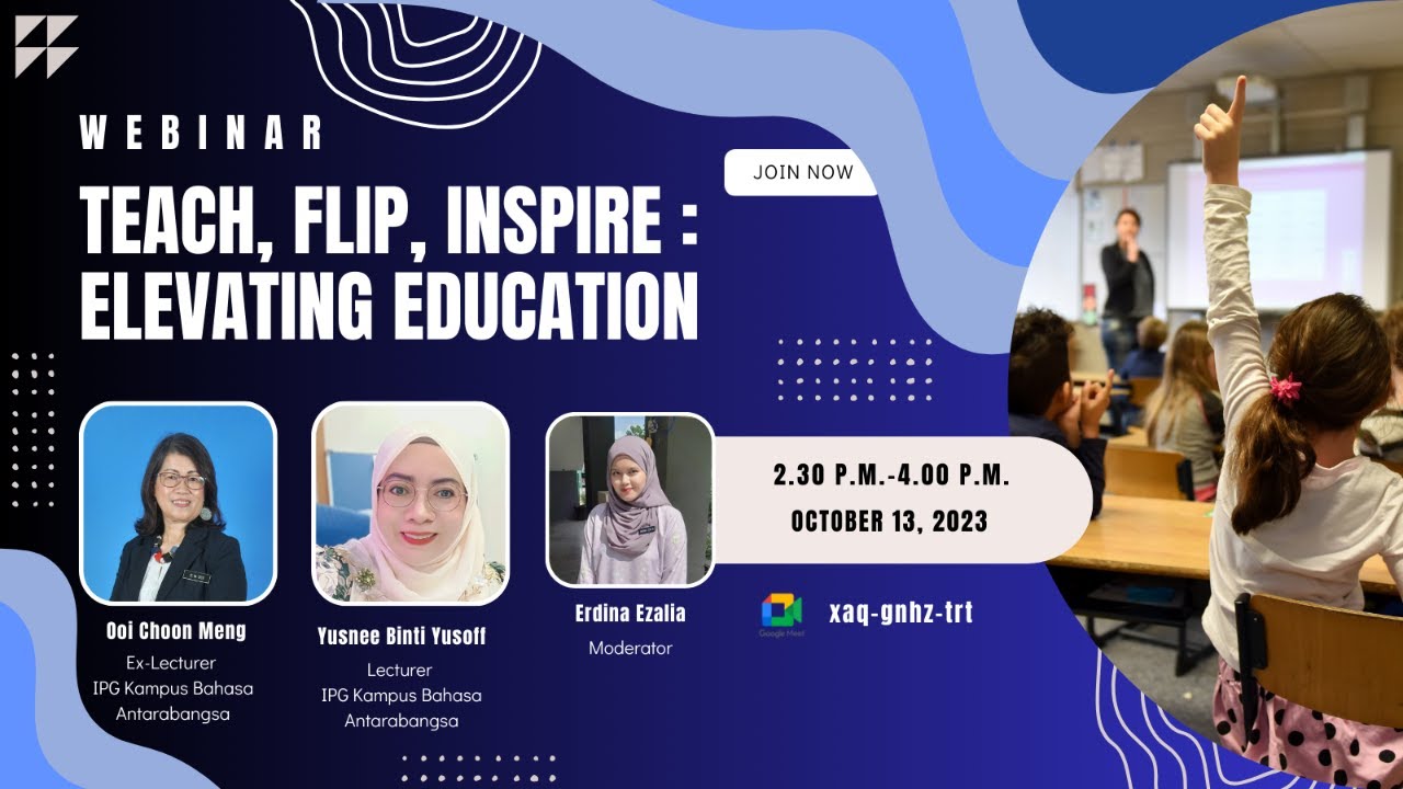 WEBINAR | Teach, Flip, Inspire : Elevating Education - YouTube