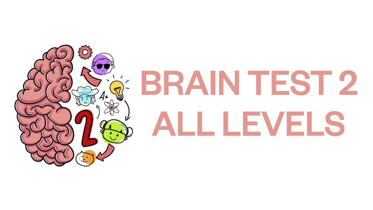 Brain Test 2 All Levels - YouTube