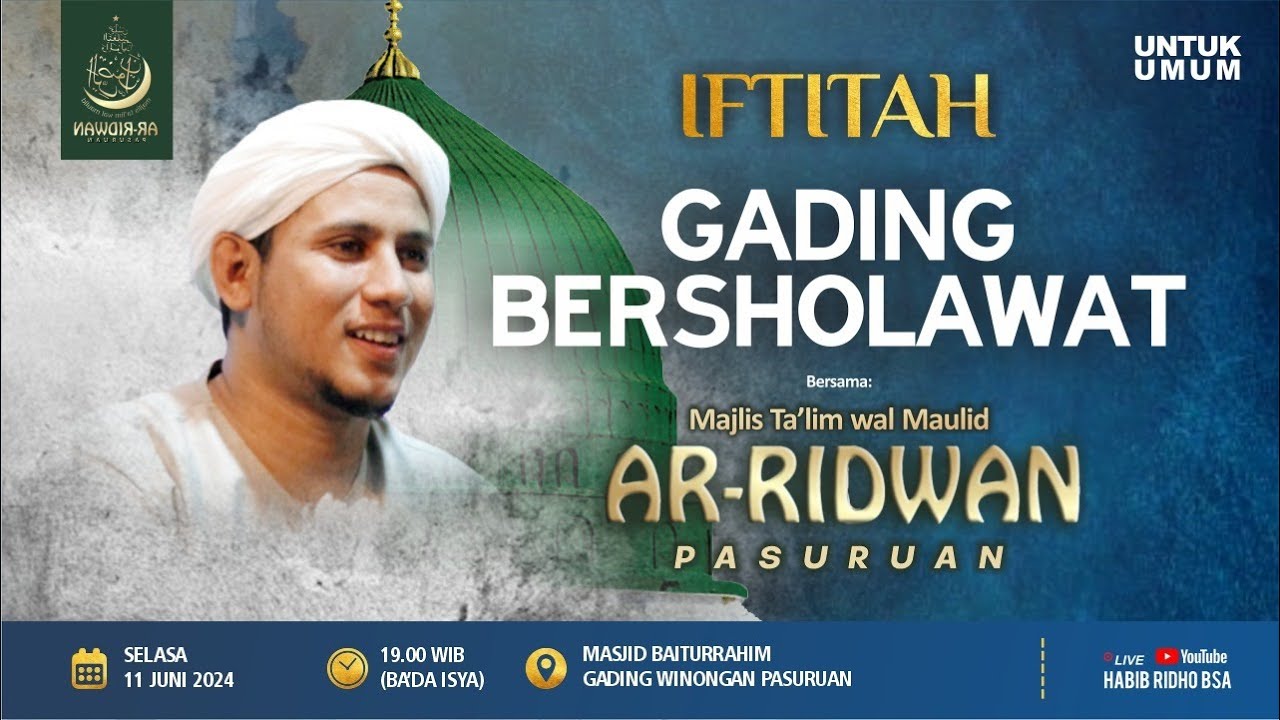 🔴LIVE GADING BERSHOLAWAT BERSAMA MAJLIS TA'LIM WAL MAULID AR RIDWAN ...