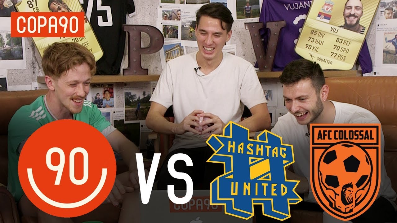Copa90 FC vs Hashtag United & AFC Colossal! | Next Level Football ...