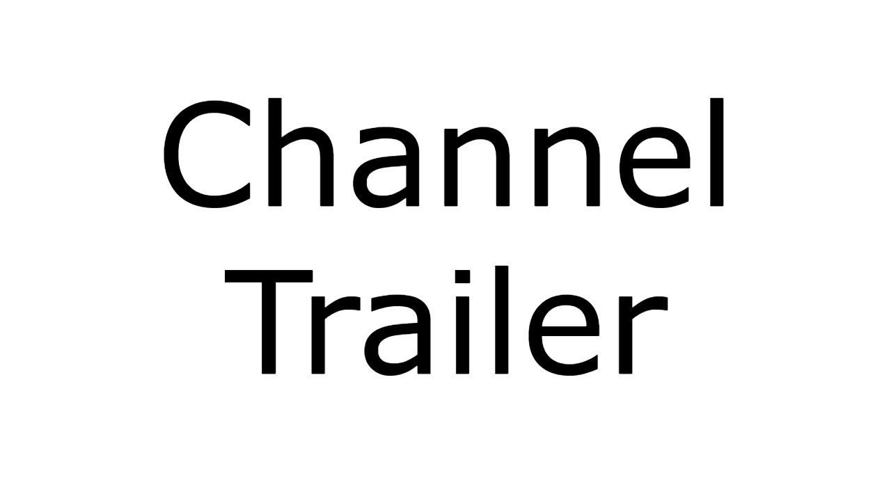 Super Cool Channel Trailer - YouTube