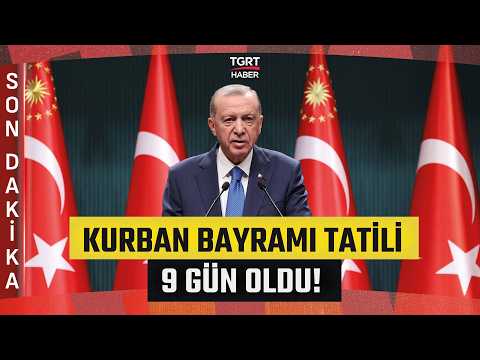 #SONDAKİKA | Cumhurbaşkanı Erdoğan Duyurdu! Kurban Bayramı Tatili 9 Güne Çıktı! - TGRT Haber