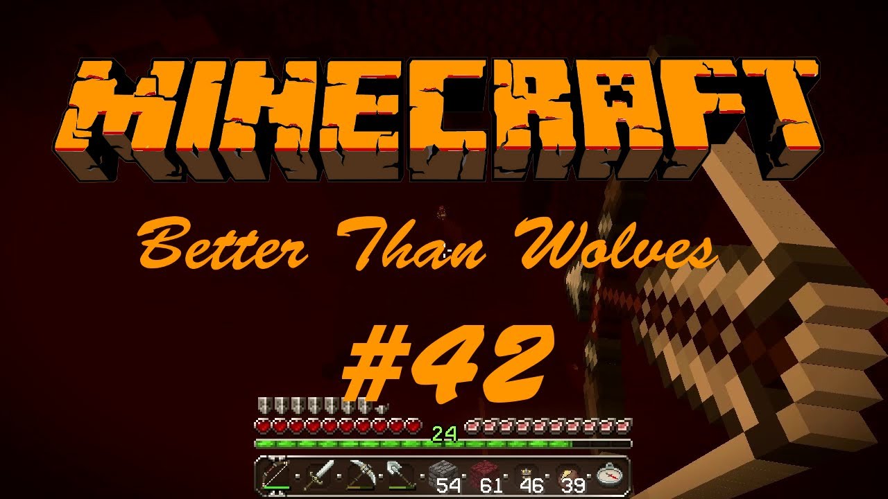 Let's Play Together Minecraft - Better Than Wolves #42 [German ...