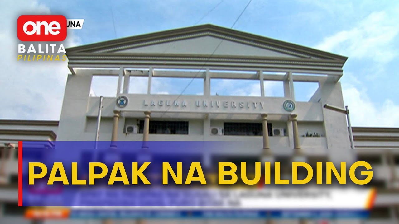 Laguna University building na tadtad ng bitak, pinapa-demolish | One ...