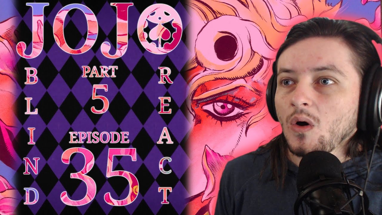 Teeaboo Reacts - Jojo's Bizarre Adventure Part 5 Episode 35 - Missa Pro Defunctis - YouTube