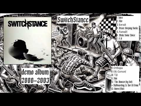 Switchstance - Demo Album [2000 - 2003]