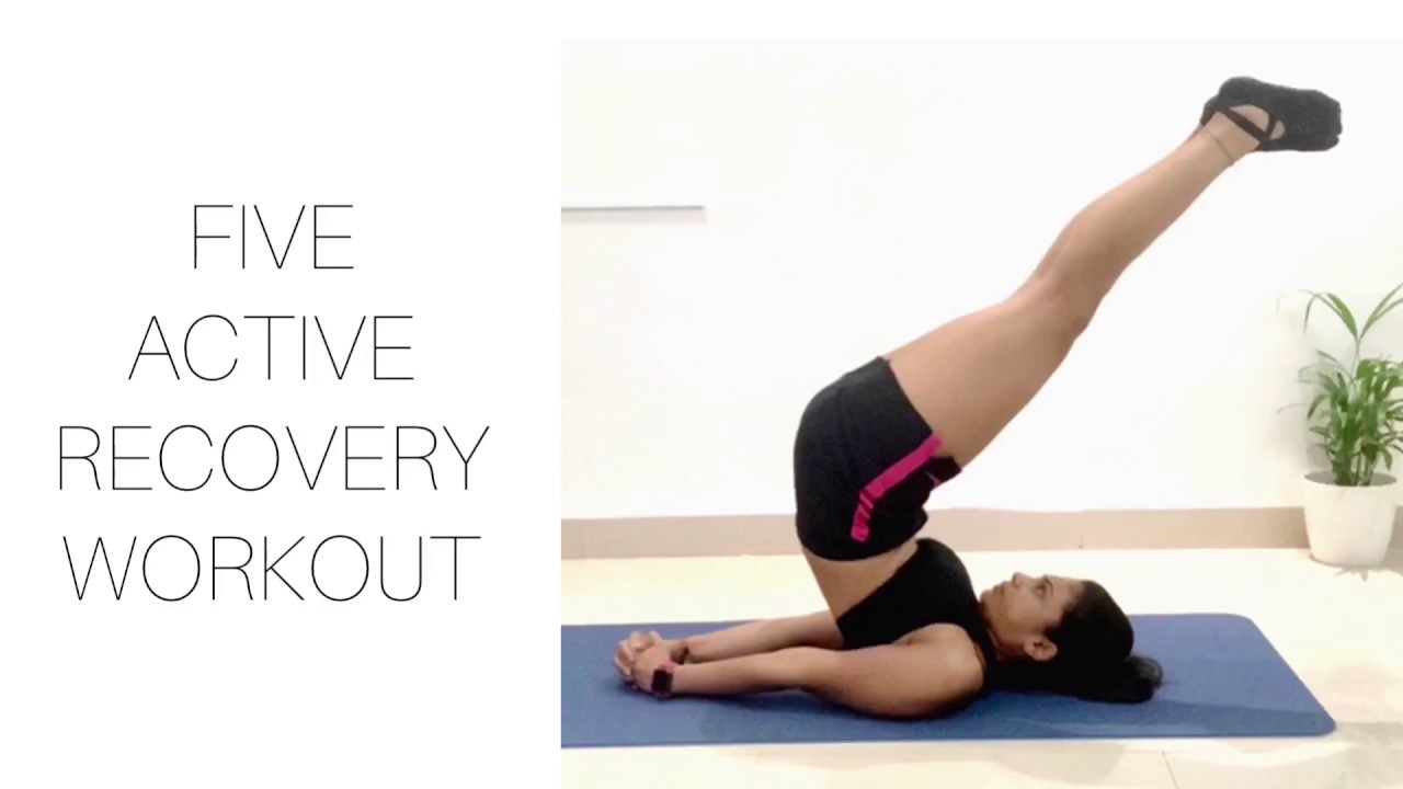 Five Active recovery work out for flexibility & Strengthening - YouTube