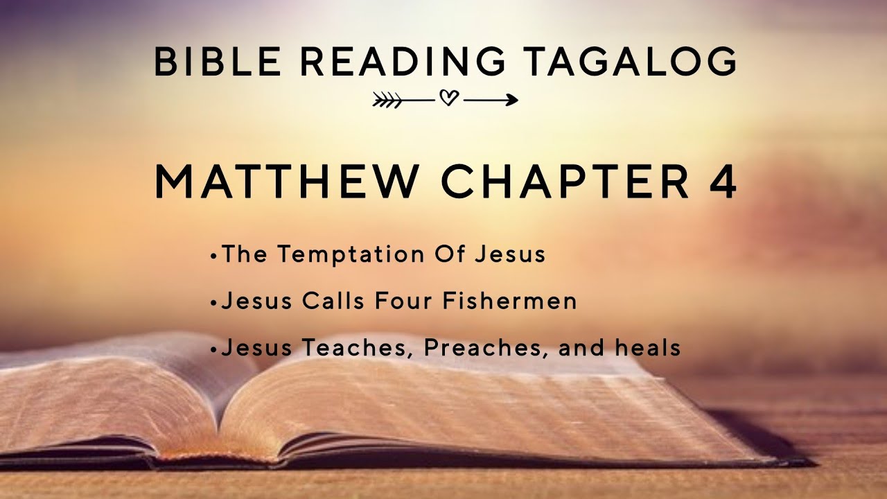 MATTHEW CHAPTER 4 | TAGALOG BIBLE. #bible #audio #newtestment - YouTube