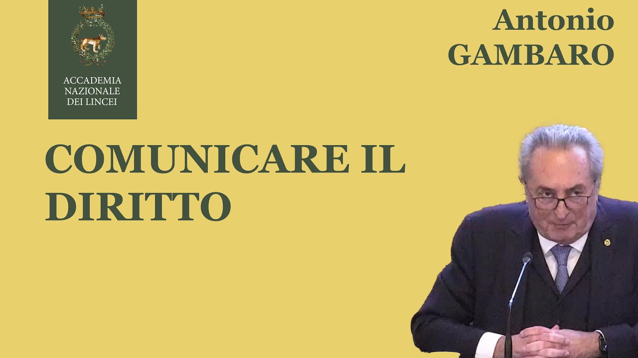 Antonio Gambaro - Comunicare il diritto - YouTube