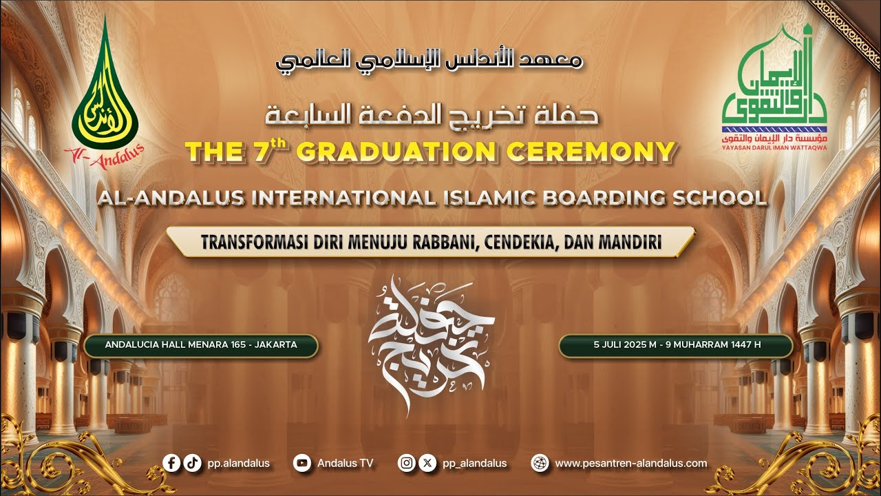 The 7th Graduation Ceremony - Wisuda Angkatan VII Pesantren Islam ...