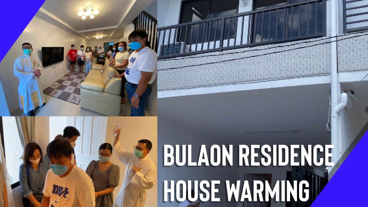 Bulaon Residence: House Blessing!! - YouTube