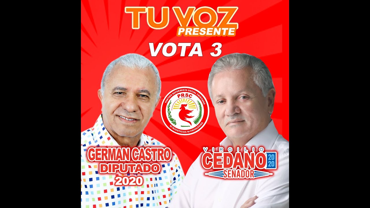 PRSC encabeza acto de apoyo candidaturas del Dr German Castro y Dr ...