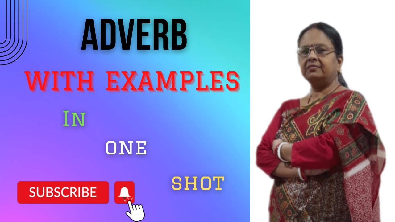 Adverb | Adverb in English Grammar | Rules / Examples / Degrees - YouTube