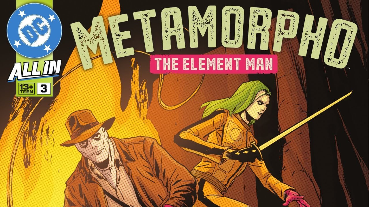 Metamorpho: The Element Man #3 - YouTube