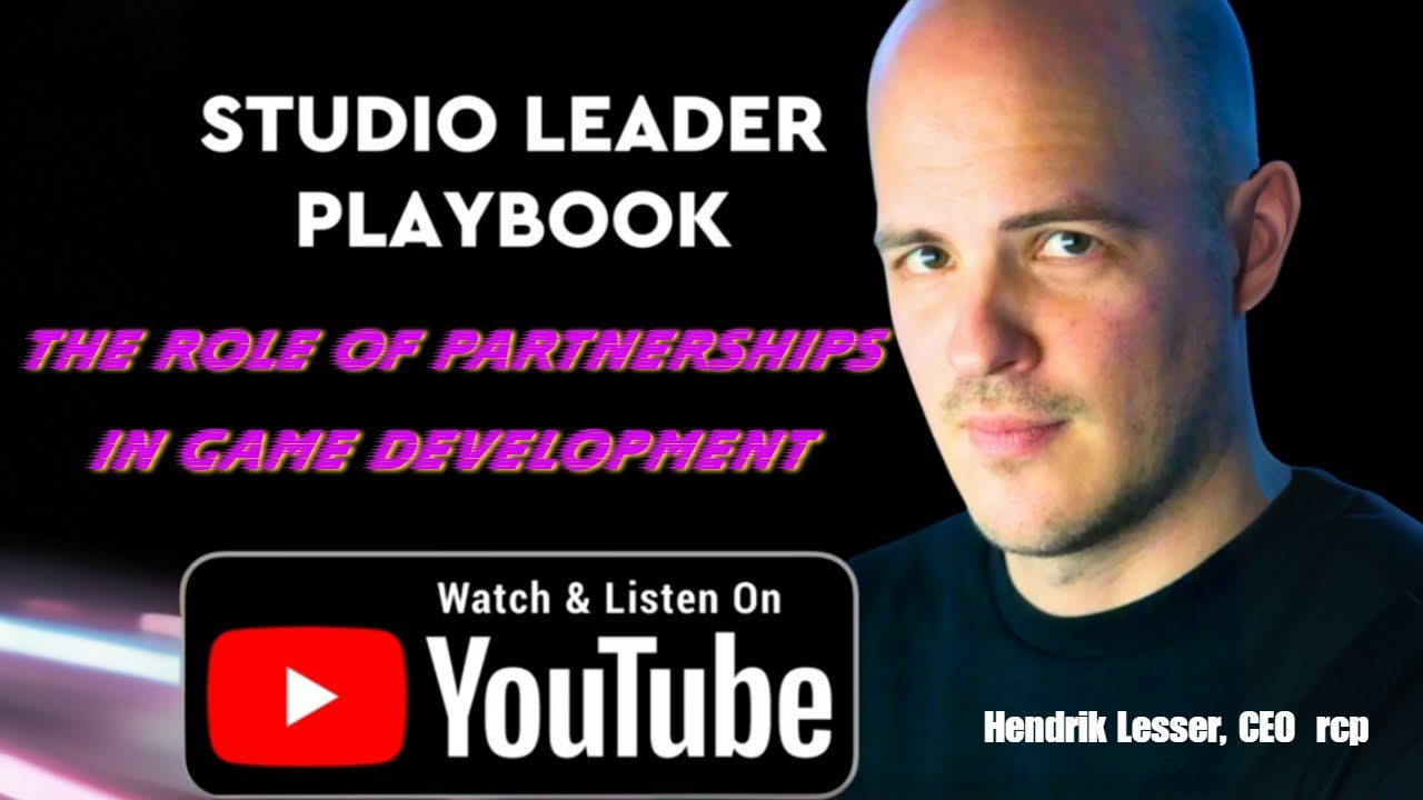 The Role of Partnerships in Game Development - Hendrik Lesser w/ Harry ...
