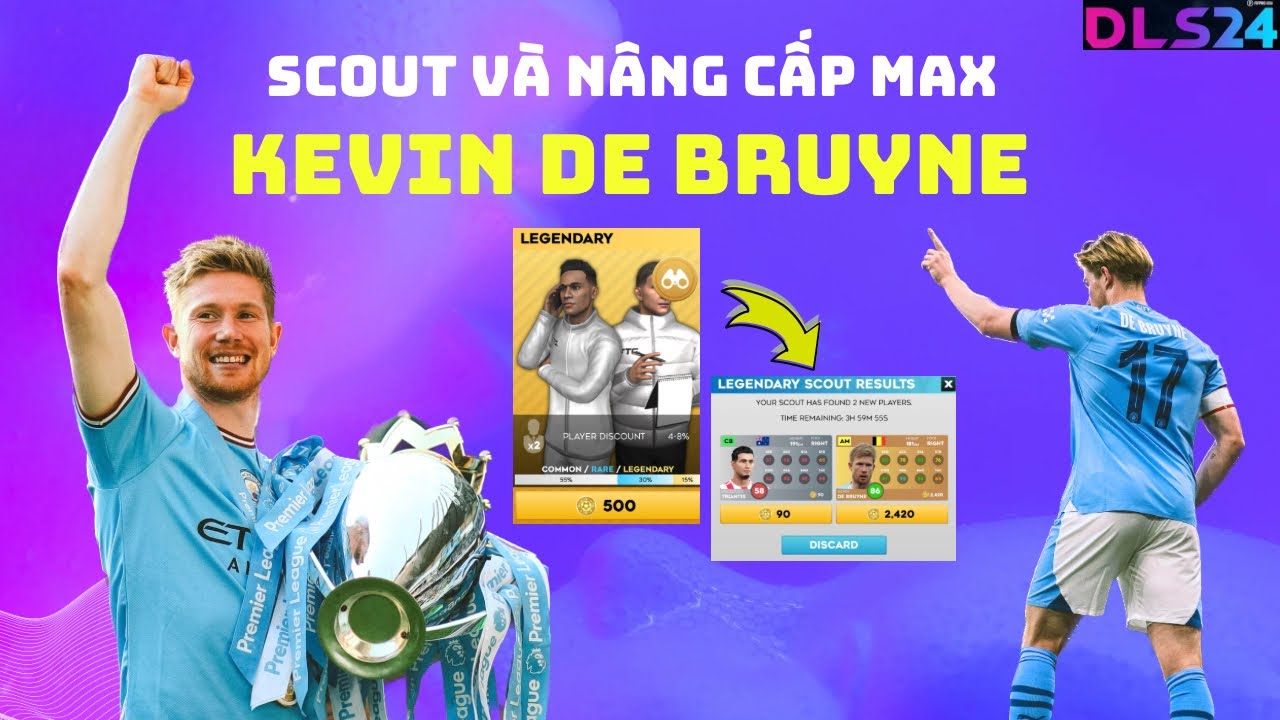 DLS 24 | Scout và nâng cấp max Kevin De Bruyne - Dream League Soccer ...