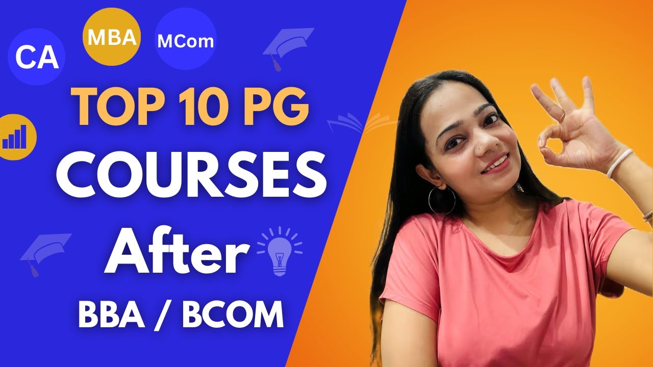 🎓 Top 10 Career-Making Courses After BBA/BCom | What to Do After BBA ...