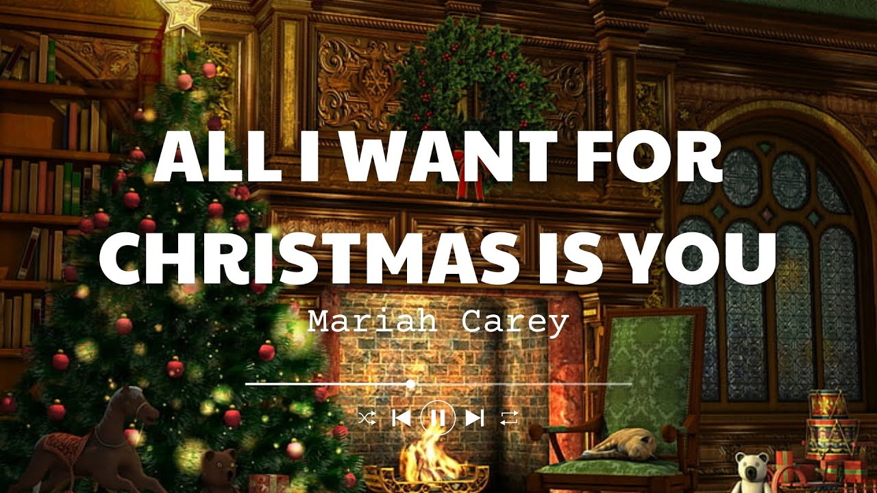 Mariah Carey - All I Want For Christmas Is You (Lyrics) - YouTube