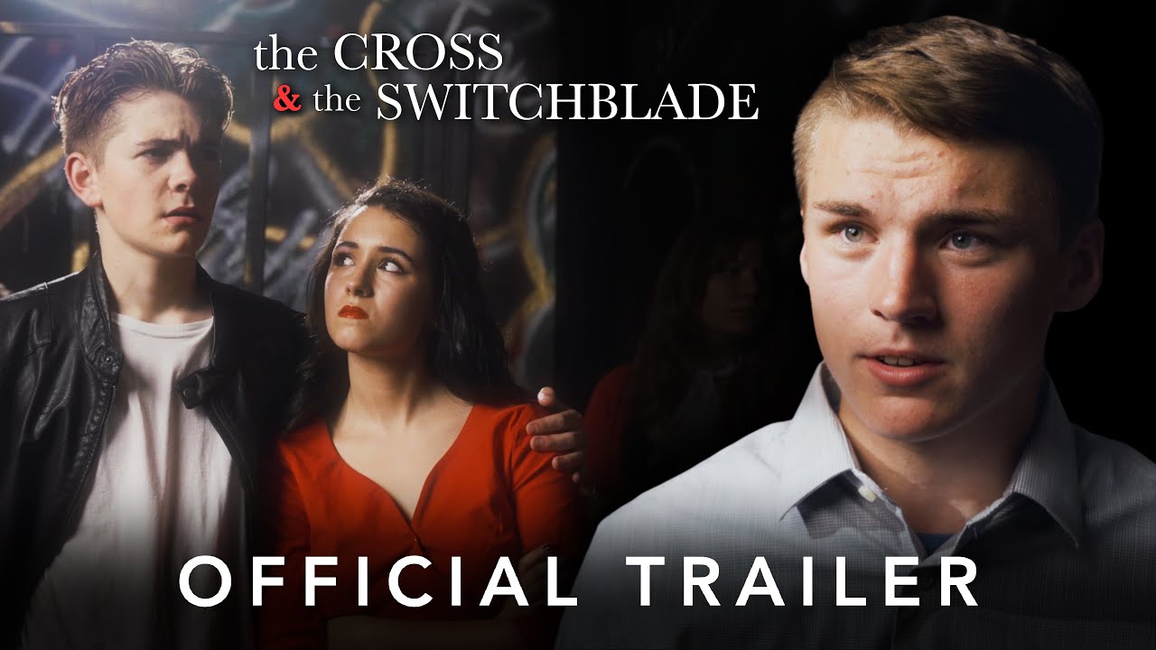 The Cross and the Switchblade ~ Official Trailer - YouTube