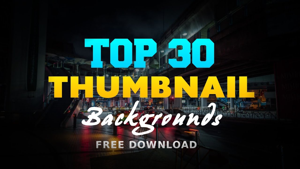 TOP 30 Thumbnail Background Pack || Thumbnail Background Pack ...