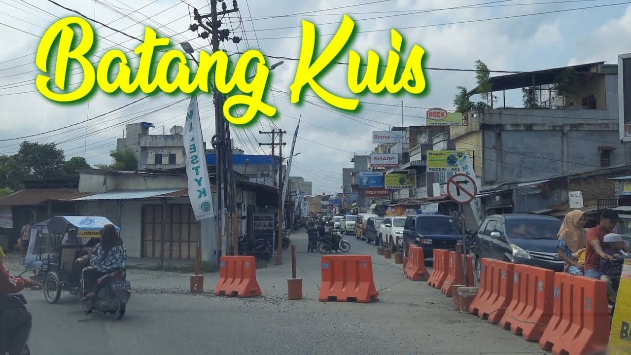 Batangkuis City 2021 - Deli Serdang North Sumatra Indonesia - #121 ...