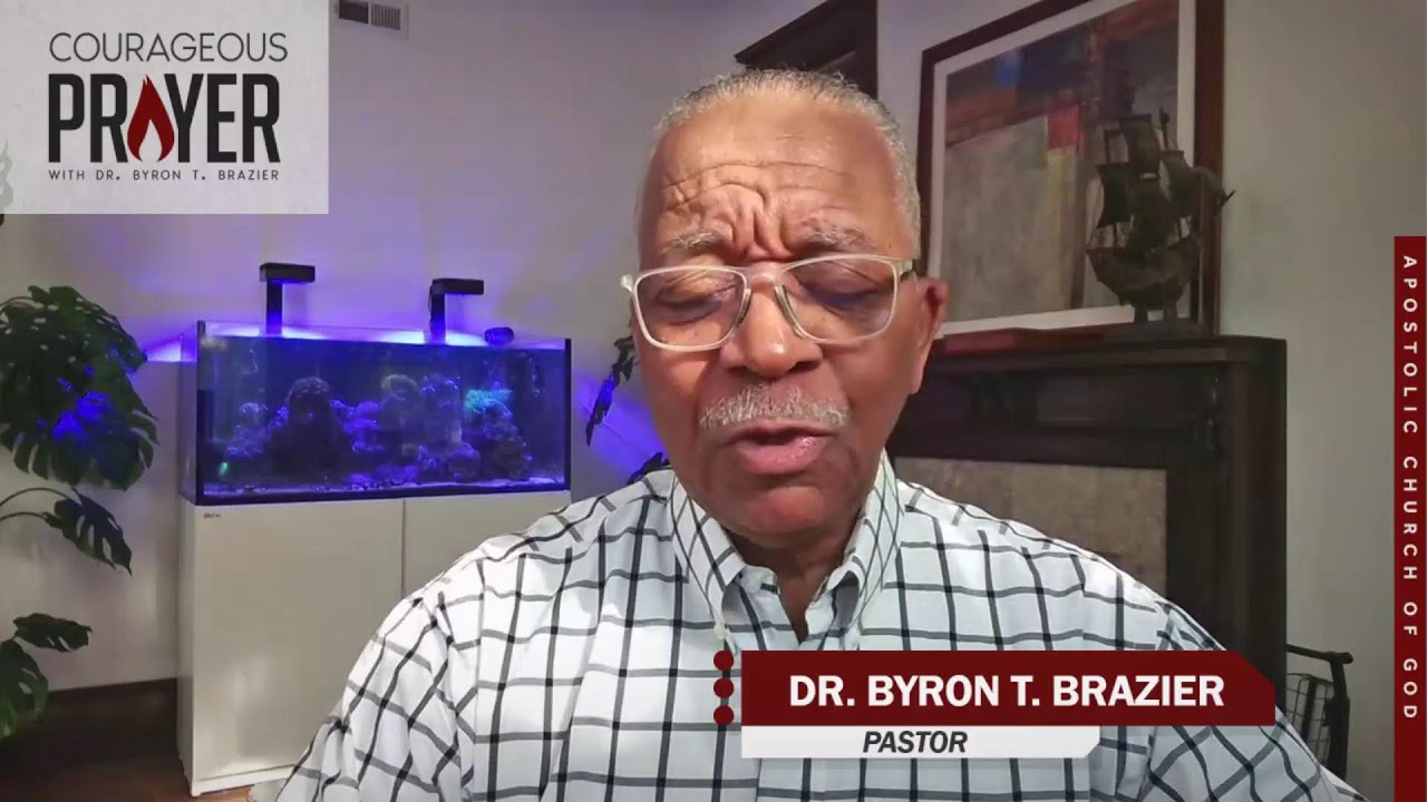 Courageous Prayer with Dr. Brazier @8:00am | June 16, 2025 - YouTube