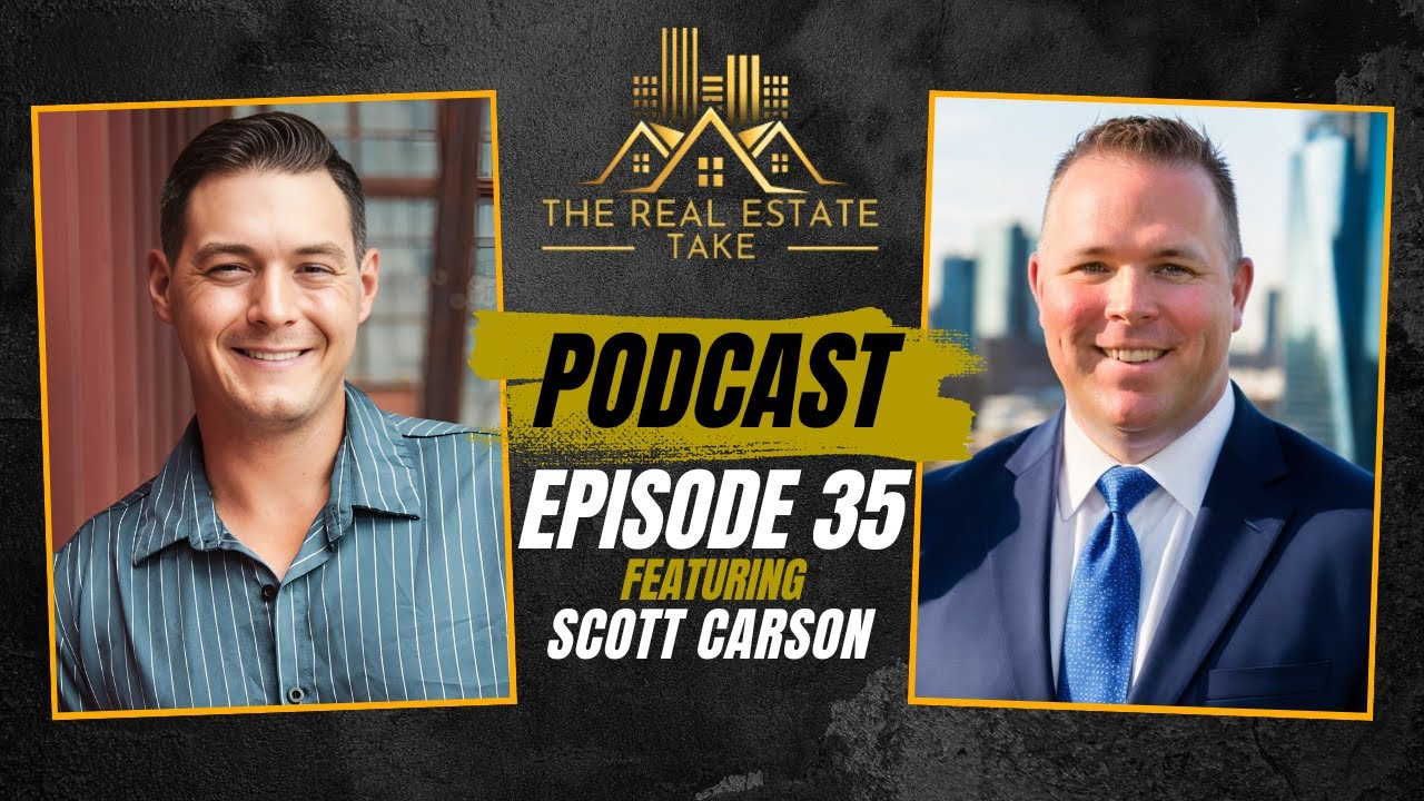 Real Estate Take Episode 35: Scott Carson and Note Investing - YouTube