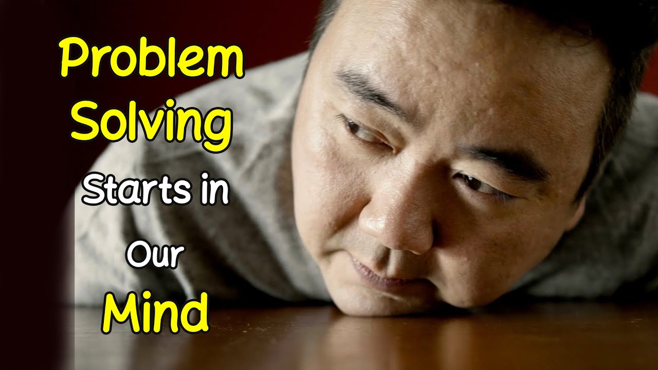 Problem-Solving Starts in Our Mind | A Story About Positive Thinking ...