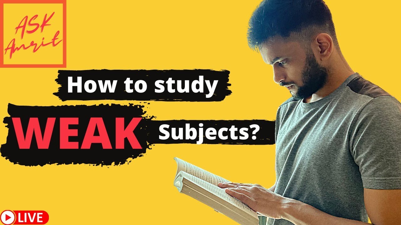How to Study Weak Subjects || Weak Subject Ko Kaise Padhe|| weak ...