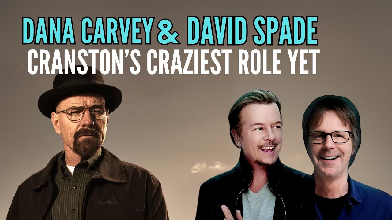 Cranston’s Craziest Role Yet | Fly On The Wall With Dana Carvey And ...