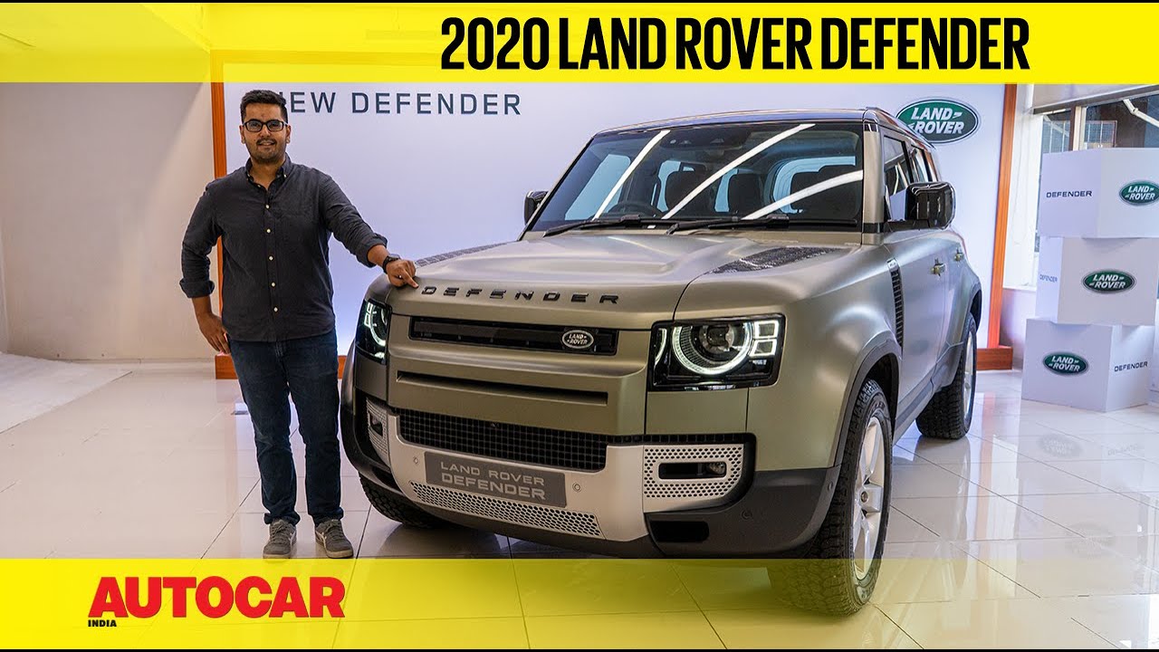 2020 Land Rover Defender - Welcoming the iconic SUV to India | First ...