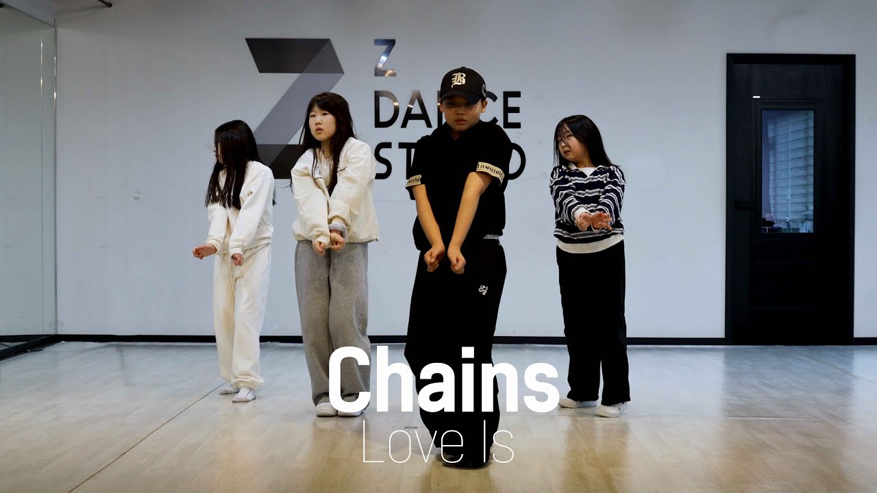 [Z DANCE STUDIO] Love Is - Chains /죽전댄스학원 - YouTube