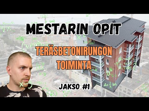 Teräsbetonirungon toiminta Mestarin opit #1