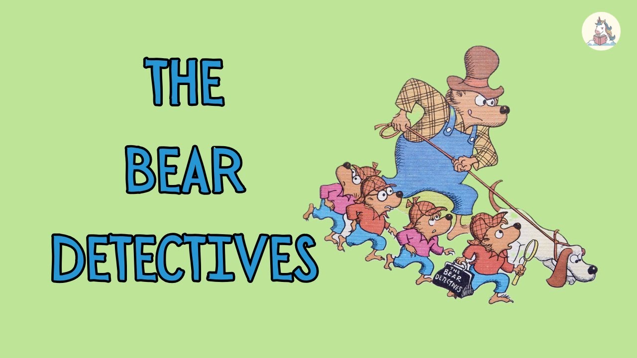 The Bear Detectives | Stan & Jan Berenstain | Read aloud | Dr. Seuss ...