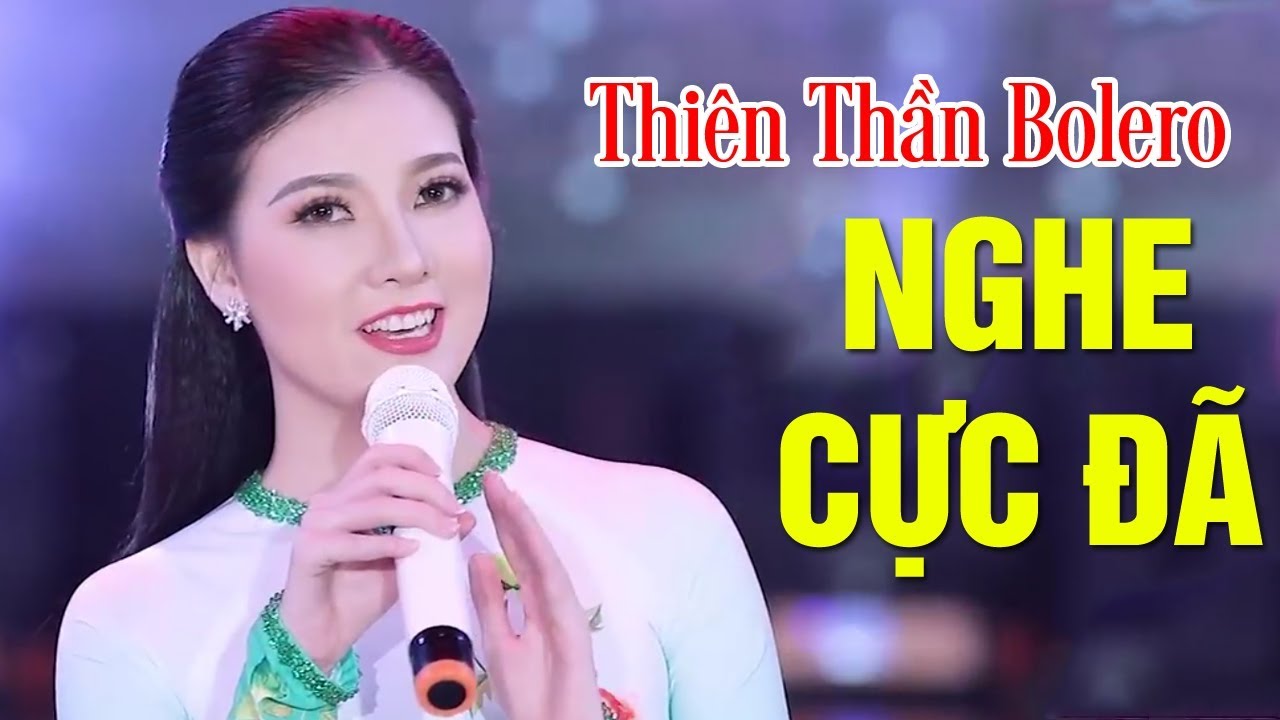 NHẠC BOLERO 100% NGHE CỰC ĐÃ - Thiên Thần Bolero Bảo Hân Hát Bolero ...