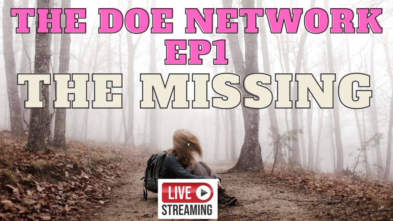 The Doe Network EP 1 - YouTube