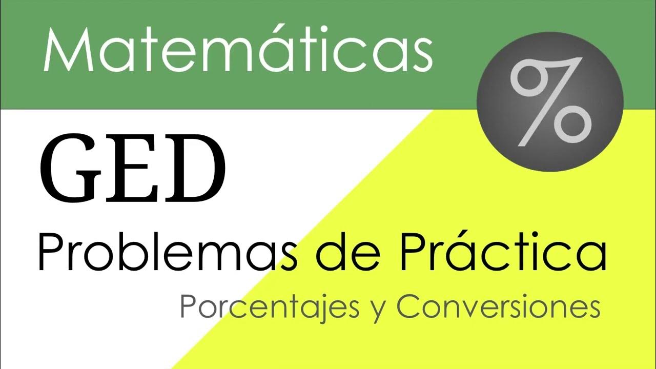 GED en español Matemáticas - Practica de porcentajes y conversiones ...