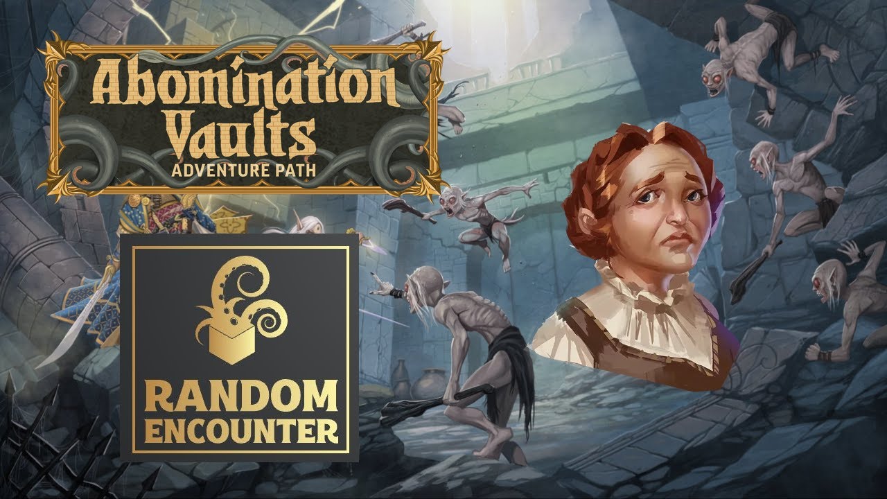 Pathfidner 2e Abomination Vaults: Episode 61 - the long way home - YouTube