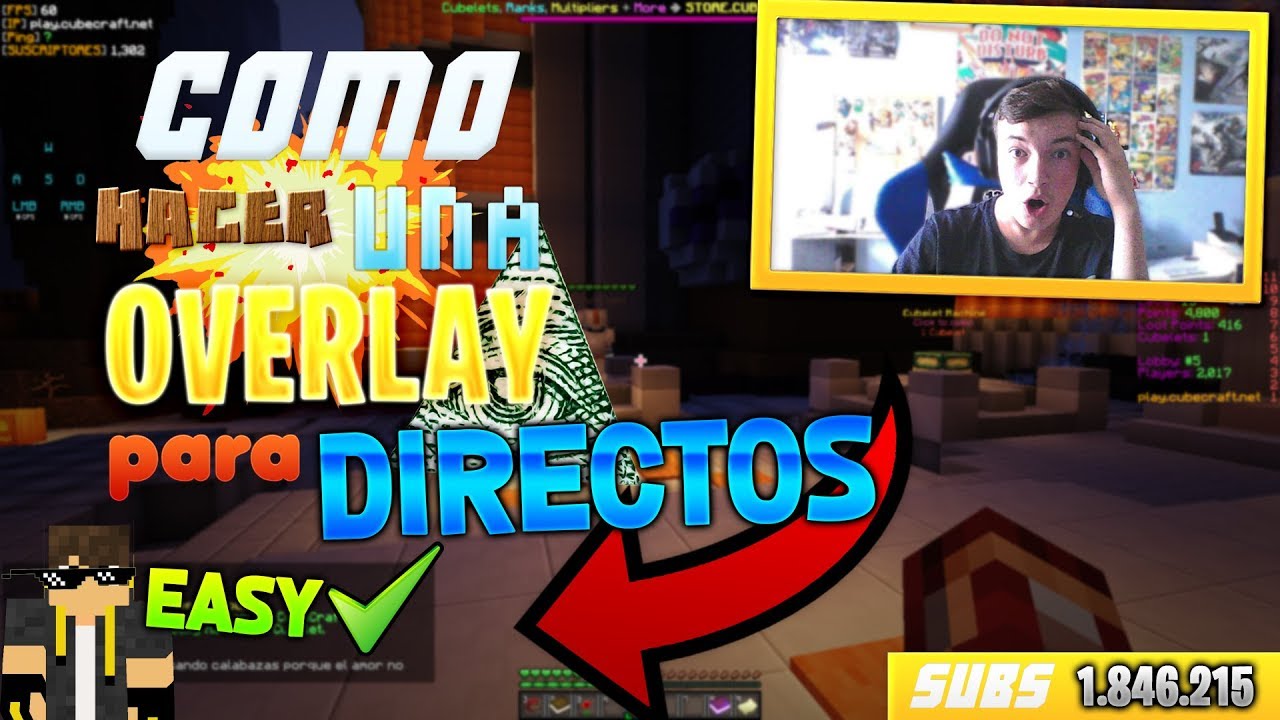 COMO HACER una OVERLAY para DIRECTOS FÁCIL | EL STREAM PERFECTO #2 ...