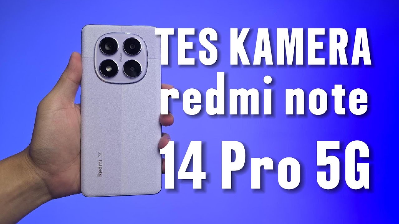 Tes Kamera Redmi note 14 Pro 5G!! Indonesia - GadgetApa - YouTube